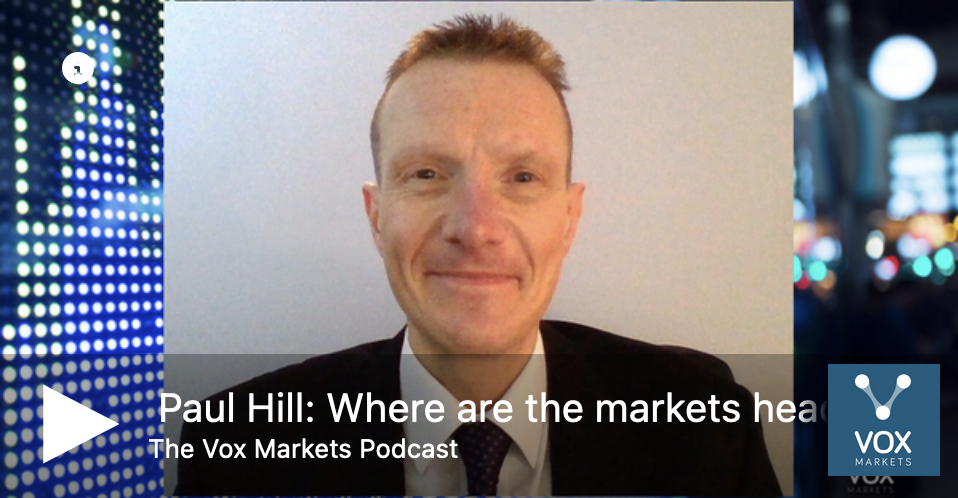 Paul Hill: Where are the markets heading & some stocks to follow - Vox ...