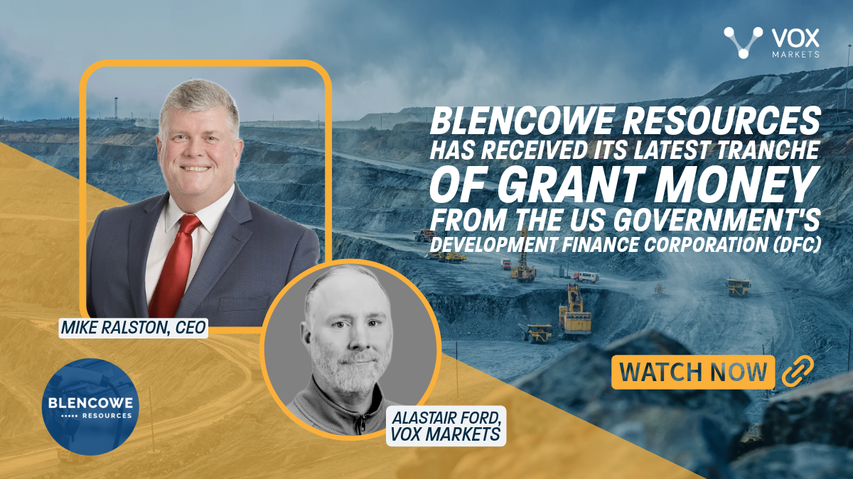 Q&A with Blencowe Resources CEO, Mike Ralston - Vox Markets