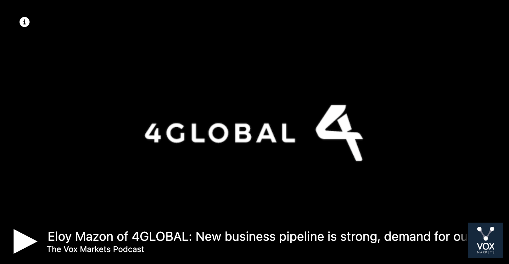 Eloy Mazon of 4GLOBAL: New business pipeline is strong, demand for our products & services is at ...