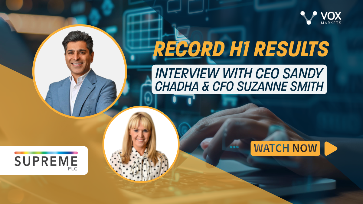 Q&A with Supreme CEO Sandy Chadha & CFO Suzanne Smith - Vox Markets